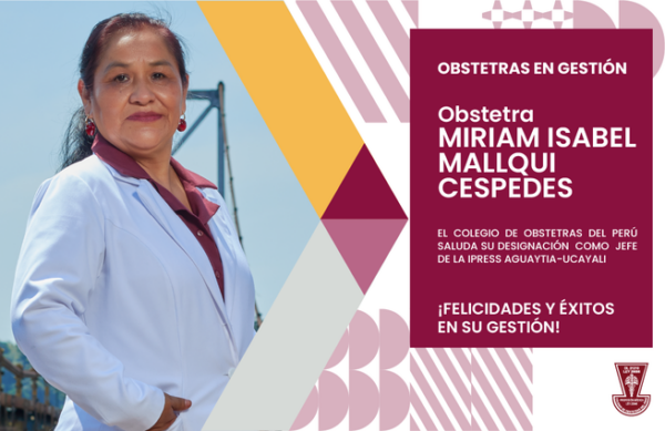 La Decana Nacional, Mimi Rojas Silva y el Consejo Directivo Nacional saludan a la Obstetra ...