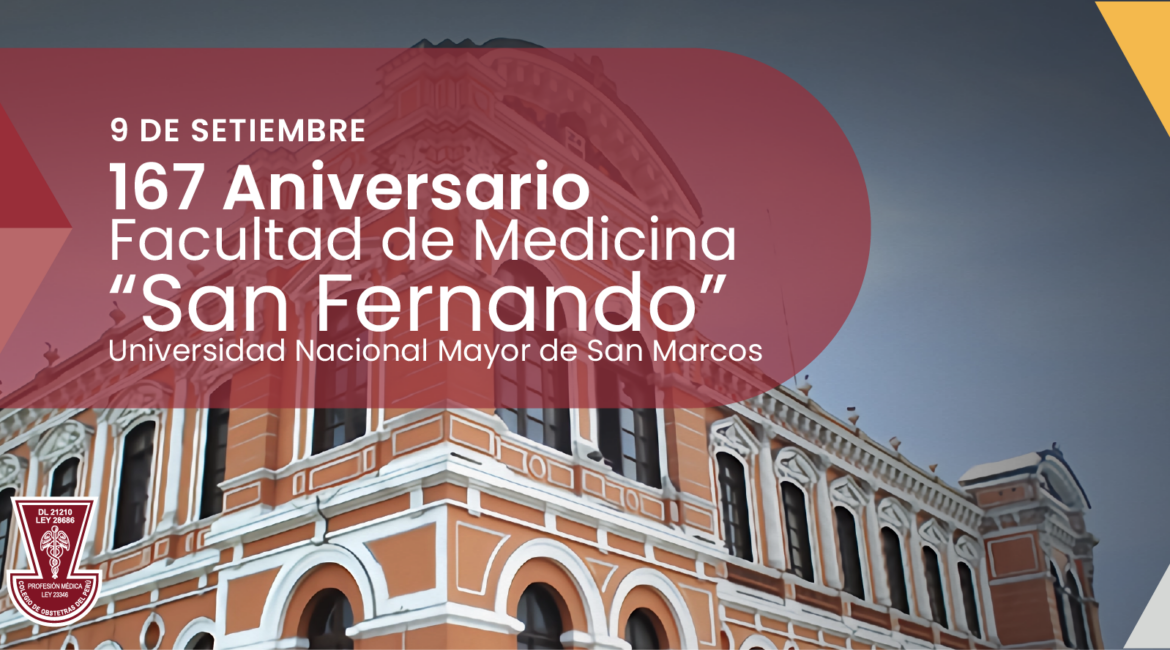 167 aniversario de la Facultad de Medicina “San Fernando” de la Universidad Nacional Mayor de ...